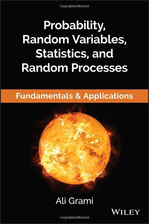 Probability Random Variables Statistics And Random Processes Fundamentals Applications ...