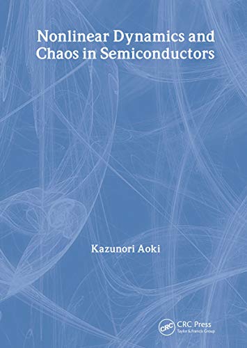 Nonlinear Dynamics And Chaos In Semiconductors Twin Sea Star