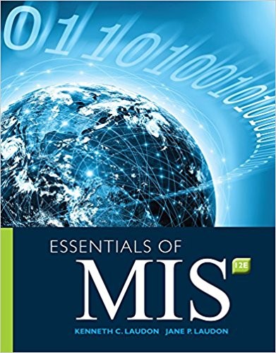 Essentials of MIS 12th Edition by Kenneth C. Laudon – Wiselibs.shop