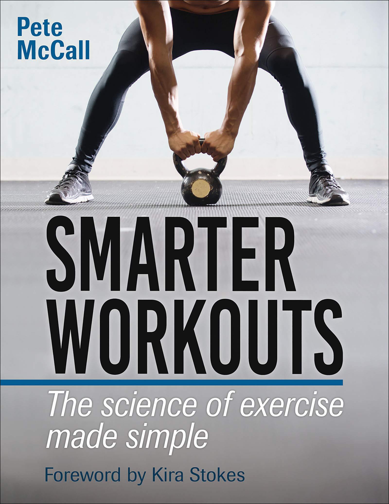 Smarter Workouts The Science Of Exercise Made Simple – Hacasa Shop