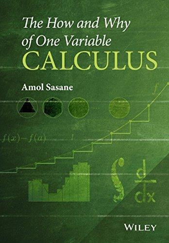 The How And Why Of One Variable Calculus – Wiselibs.shop