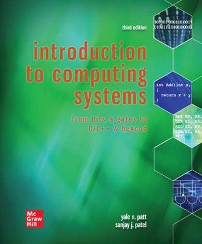 Introduction To Computing Systems From Bits And Gates To C And Beyond 0526