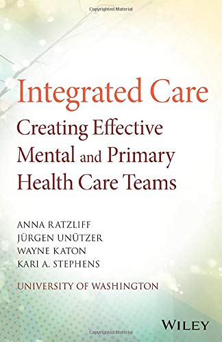 Integrated care: creating effective mental and primary health care ...