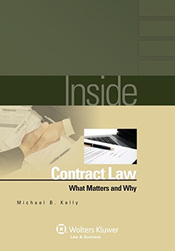 Inside Contract Law: What Matters and Why – 1st Edition – TUNED IN, LLC