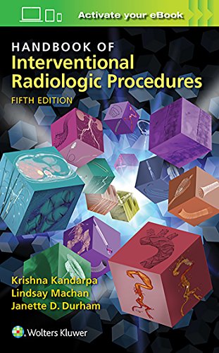 Handbook of Interventional Radiologic Procedures – 5th Edition – Twin ...