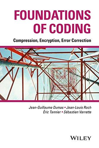 Ebook – Foundations Of Coding Compression Encryption Error Correction ...