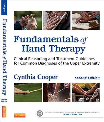 Fundamentals of Hand Therapy. Clinical Reasoning and Treatment ...