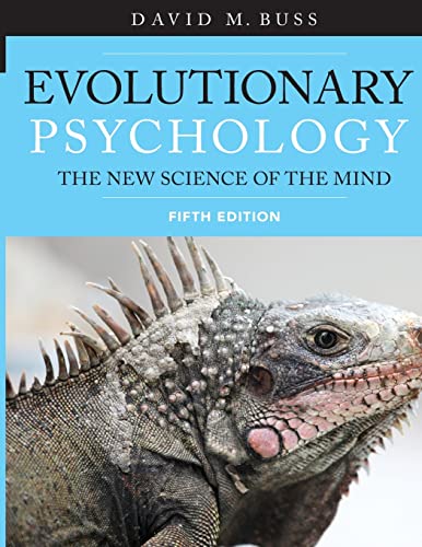Evolutionary psychology : the new science of the mind – 5th Edition ...