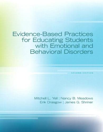 Evidence-Based Practices for Educating Students with Emotional and Behavioral Disorders – 2nd ...