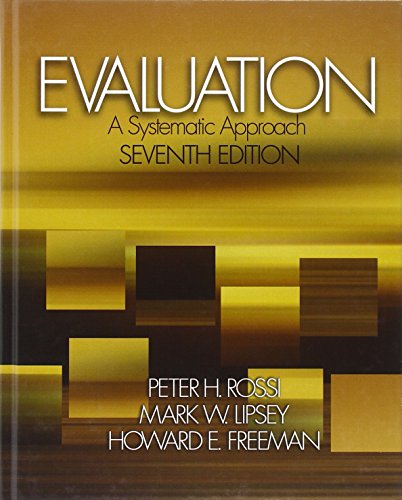 Evaluation: A Systematic Approach – 7th Edition – TUNED IN, LLC Evaluation: A Systematic Approach – 7th Edition – TUNED IN, LLC
