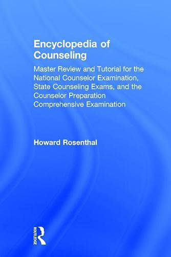 Encyclopedia of Counseling: Master Review and Tutorial for the National ...