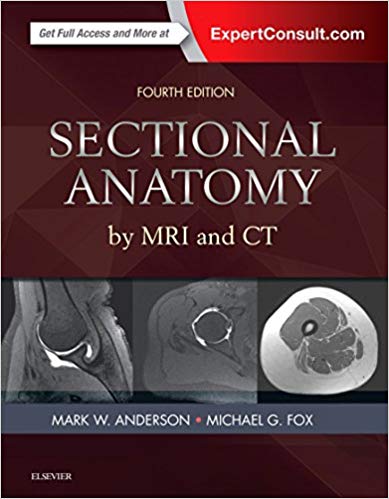 Sectional Anatomy by MRI and CT 4th Edition – Lalatee Store