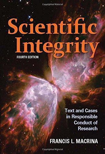 Scientific Integrity Text And Cases In Responsible Conduct Of Research ...