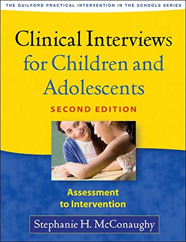 Clinical Interviews for Children and Adolescents: Assessment to ...