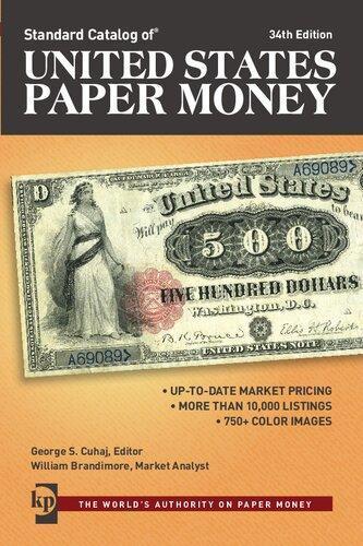 Standard Catalog Of United States Paper Money 34Th Edition ...