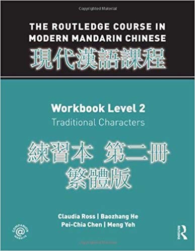 Routledge Course in Modern Mandarin Chinese Workbook 2 (Traditional ...