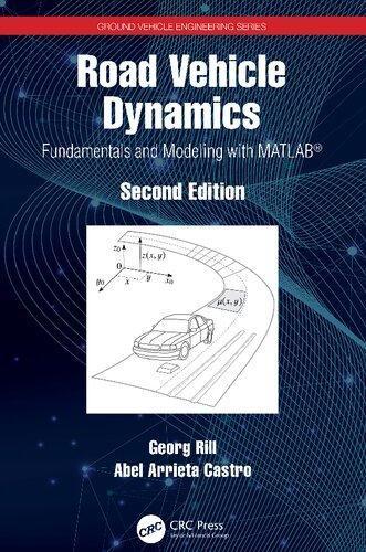 Road Vehicle Dynamics Fundamentals And Modeling With Matlab 2Nd Edition ...