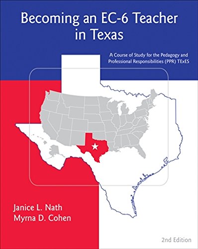 Becoming an EC-6 Teacher in Texas 2nd Edition by Janice L Nath ...