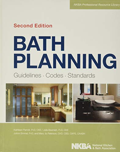 Bath Planning: Guidelines, Codes, Standards – 2nd Edition – Twin Sea Star