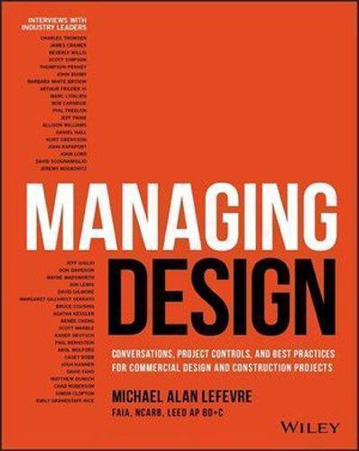 Managing Design Conversations Project Controls And Best Practices For Commercial Design And ...