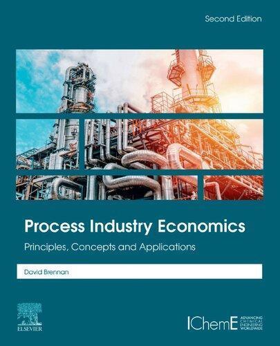 Process Industry Economics Principles Concepts And Applications 2Nd ...