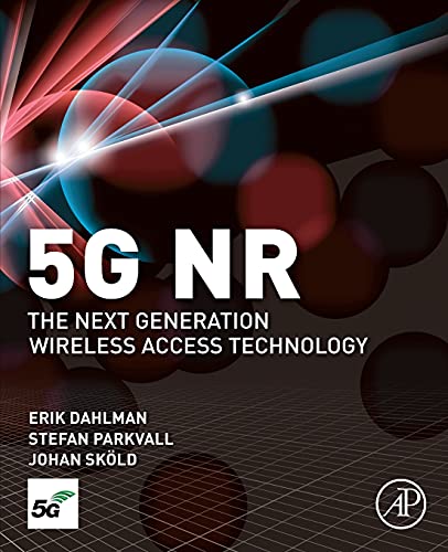 5g Nr: The Next Generation Wireless Access Technology – 1st Edition ...