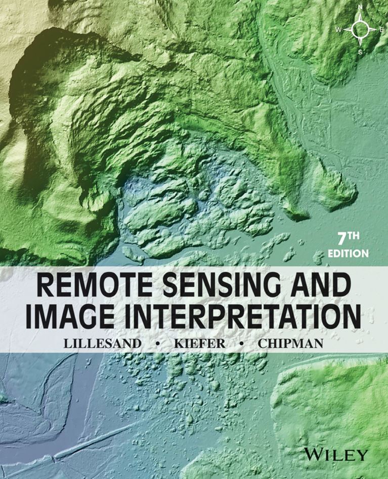 Remote Sensing and Image Interpretation 7th 7E – TUNED IN, LLC
