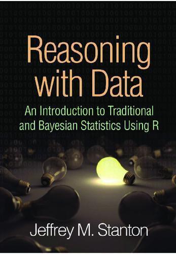 Reasoning With Data An Introduction To Traditional And Bayesian ... Reasoning With Data An Introduction To Traditional And Bayesian ...