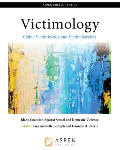 Victimology: Crime Victimization and Victim Services (Aspen College ...