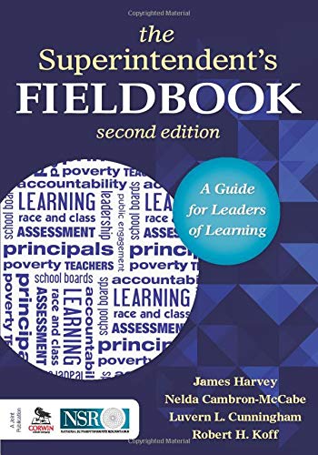 Ebook – The Superintendent’s Fieldbook: A Guide for Leaders of Learning ...