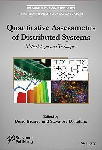 Quantitative Assessments Of Distributed Systems Methodologies And ...