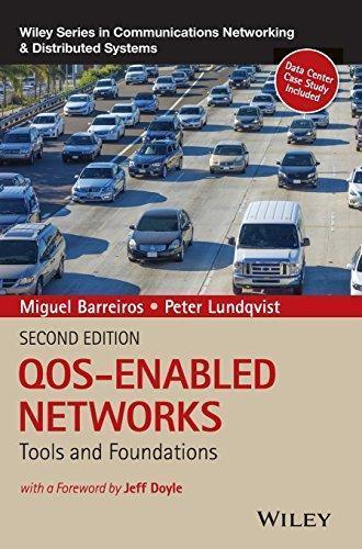 Qos Enabled Networks Tools And Foundations 2Nd Edition – TUNED IN, LLC