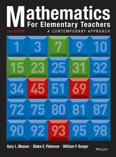 Mathematics for Elementary Teachers: A Contemporary Approach – 10th ...
