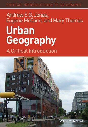 Urban Geography A Critical Introduction Critical Introductions To ...