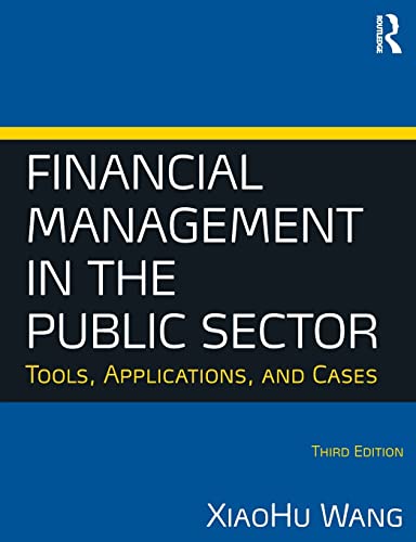 Ebook – Financial Management in the Public Sector: Tools, Applications ...
