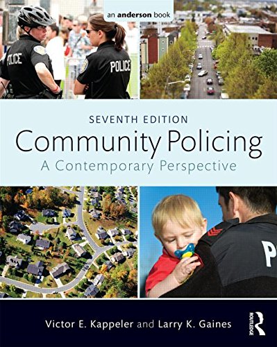 Community Policing: A Contemporary Perspective 7th Edition ...