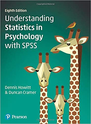 Understanding Statistics in Psychology with SPSS 8th Edition ...