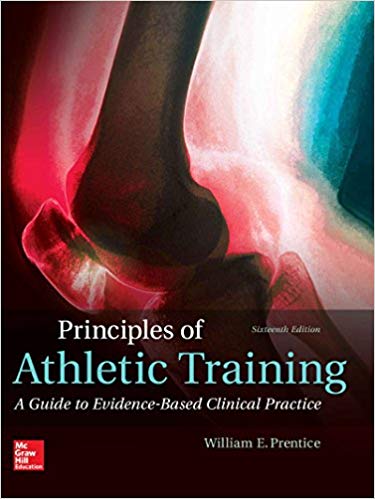 Principles of Athletic Training: A Guide to Evidence-Based Clinical ...