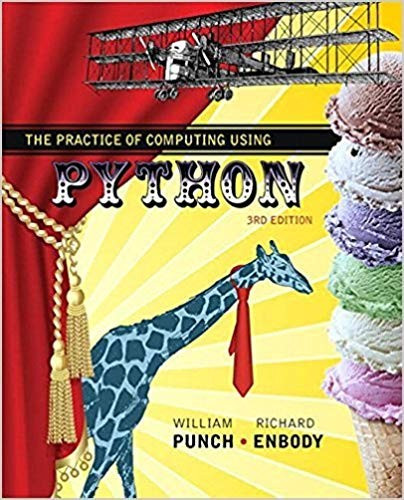 Practice of Computing Using Python, The 3rd Edition – TUNED IN, LLC Practice of Computing Using Python, The 3rd Edition – TUNED IN, LLC