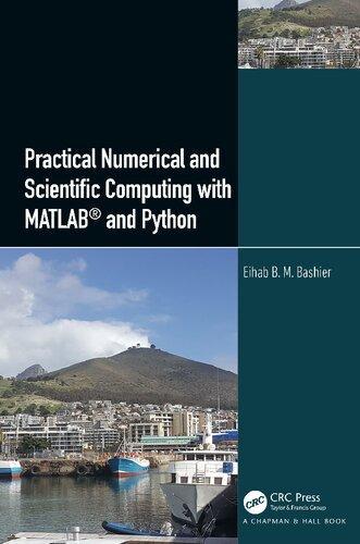 Practical Numerical And Scientific Computing With Matlab And Python – Twin Sea Star