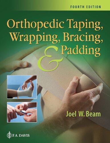 Orthopedic Taping Wrapping Bracing And Padding 4Th Edition – Hacasa Shop Orthopedic Taping Wrapping Bracing And Padding 4Th Edition – Hacasa Shop