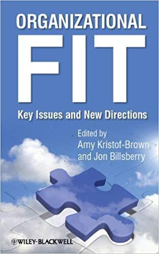 Organizational Fit Key Issues And New Directions – Twin Sea Star