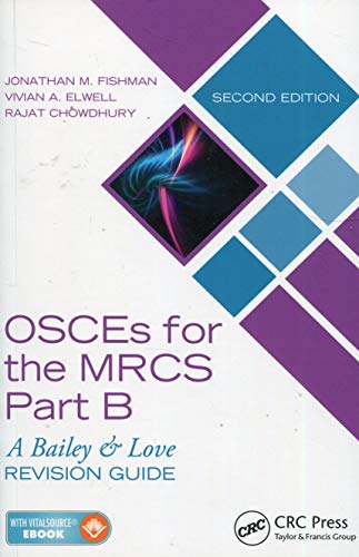 OSCEs for the MRCS Part B: A Bailey & Love Revision Guide (2nd Edition) – Magiclibs.shop