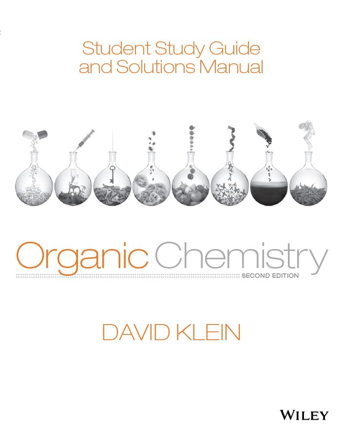 Organic Chemistry Solutions Manual 2nd 2E David Klein – Twin Sea Star