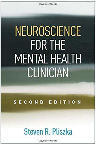 Neuroscience For The Mental Health Clinician 2Nd Edition – TUNED IN, LLC