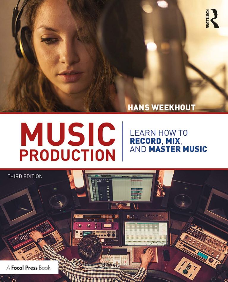 Music Production: Learn How to Record, Mix, and Master Music 3rd 3E ...
