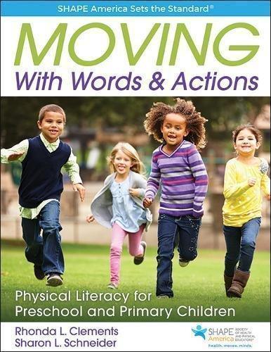 Moving With Words Actions Physical Literacy For Preschool And Primary ...