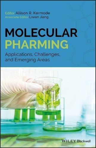 Molecular Pharming Applications Challenges And Emerging Areas – TUNED ...
