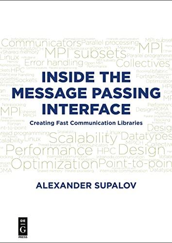 Ebook Inside The Message Passing Interface Creating Fast Communication Libraries Pdf Instant
