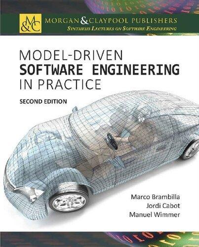 Model Driven Software Engineering In Practice Second Synthesis Lectures